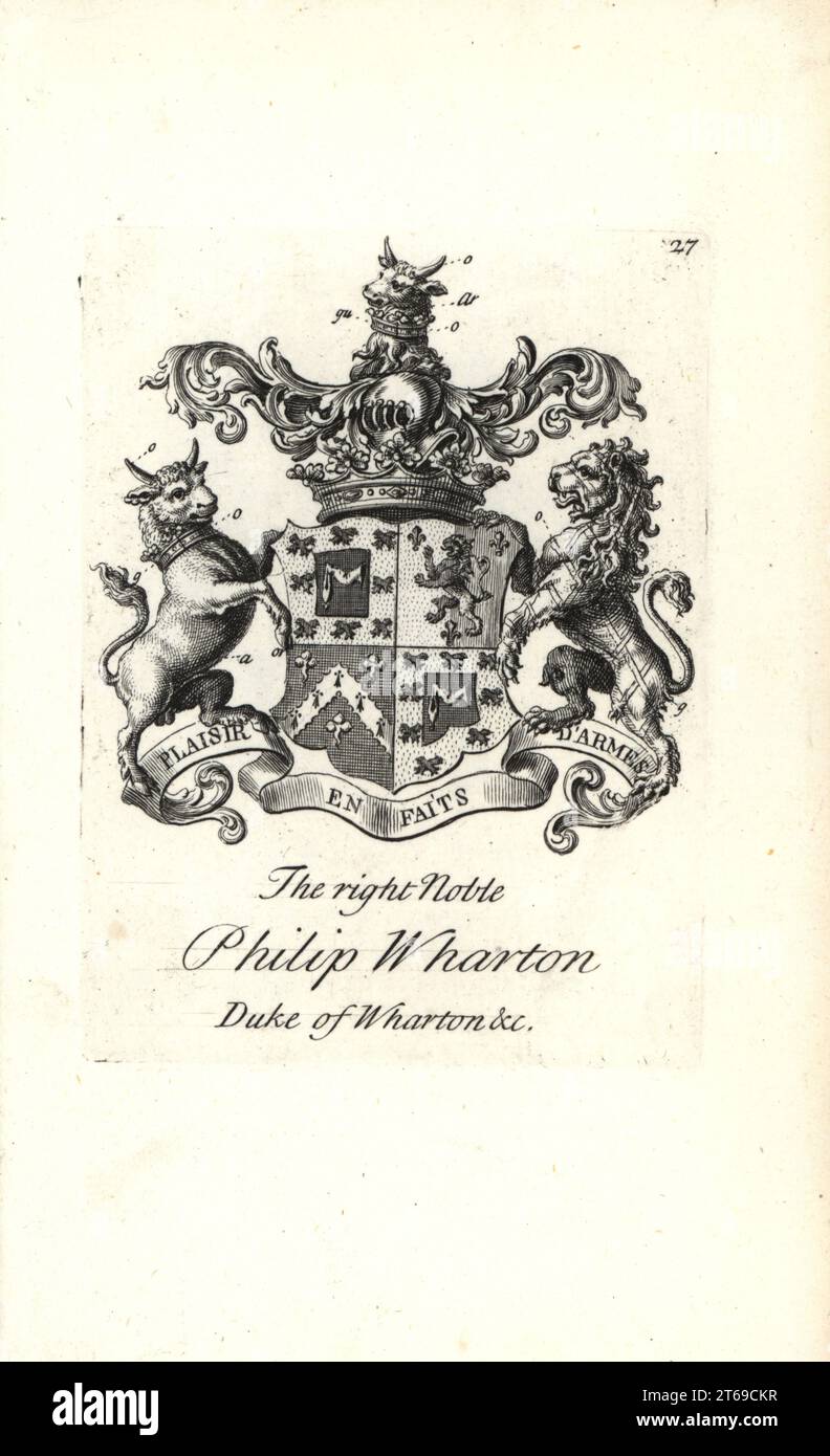 Coat of arms and crest of the right noble Philip Wharton, 1st Duke of ...