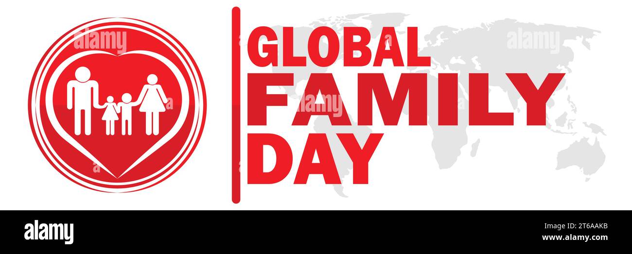 Global Family Day. Vector Illustration. Suitable for greeting card ...
