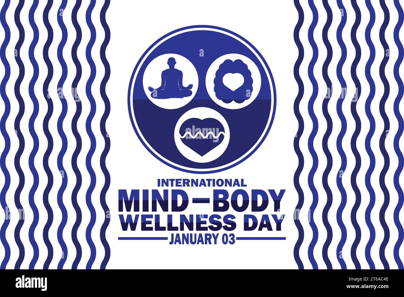 International Mind Body Wellness Day Vector illustration. January 03 ...
