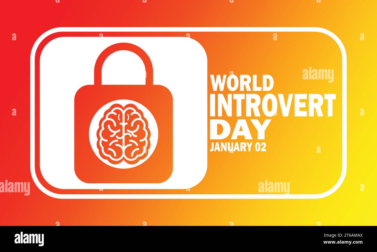 World Introvert Day January 02 Holiday Concept Template For Background Banner Card Poster