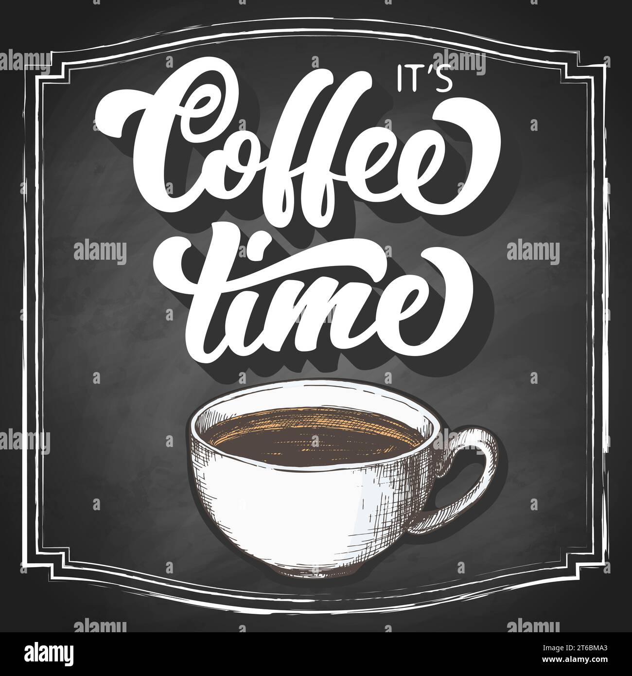 It's coffee time chalk hand lettering with cup sketch, vintage ...