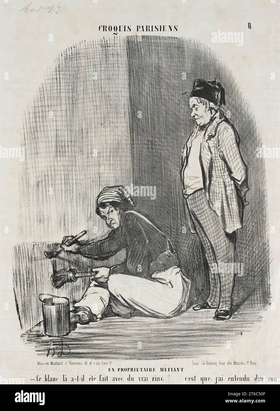 Un Propriétaire méfiant, 1853. - 'Ce blanc là a-t-il été fait avec du vrai zinc?...c'est que j ...
