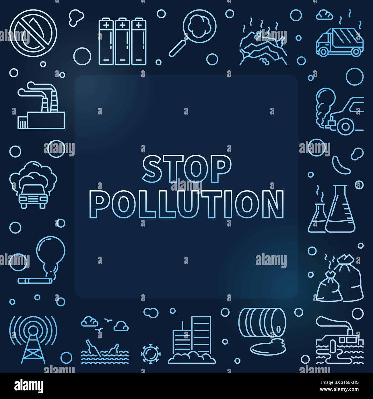 Stop Pollution Save Environment concept outline blue Frame or ...