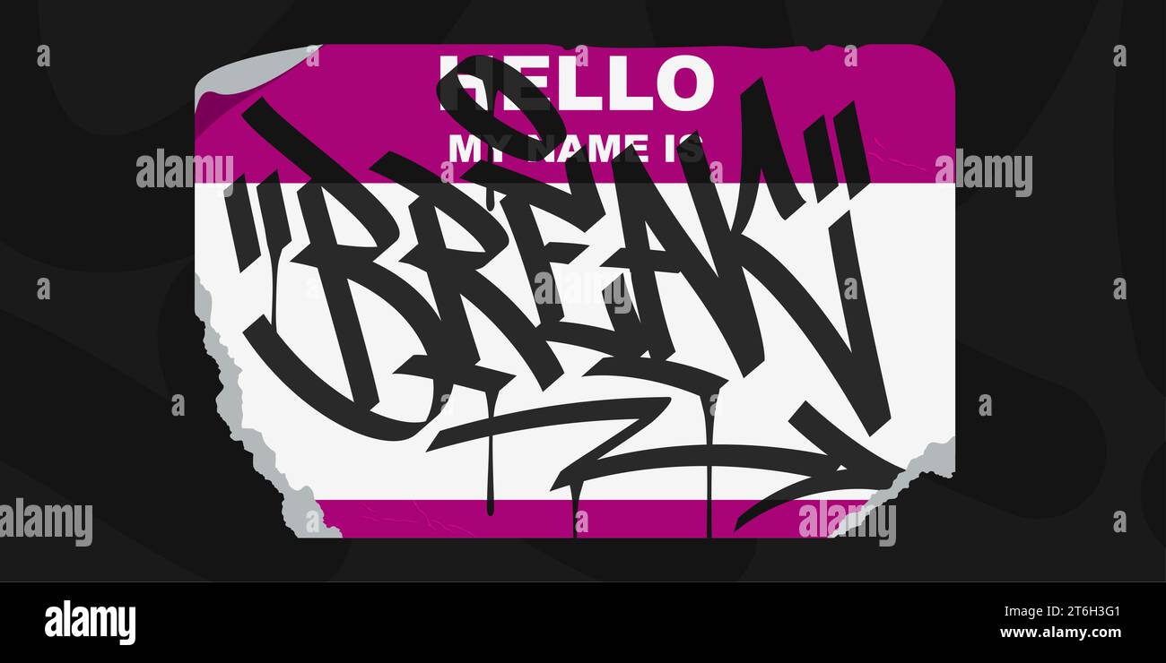 Abstract Flat Graffiti Style Sticker Hello My Name Is With Some Street ...