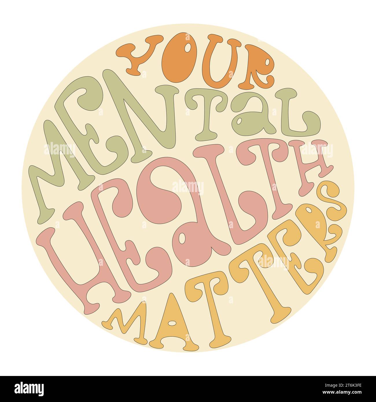 Your mental health matters hand drawn lettering design in round shape ...