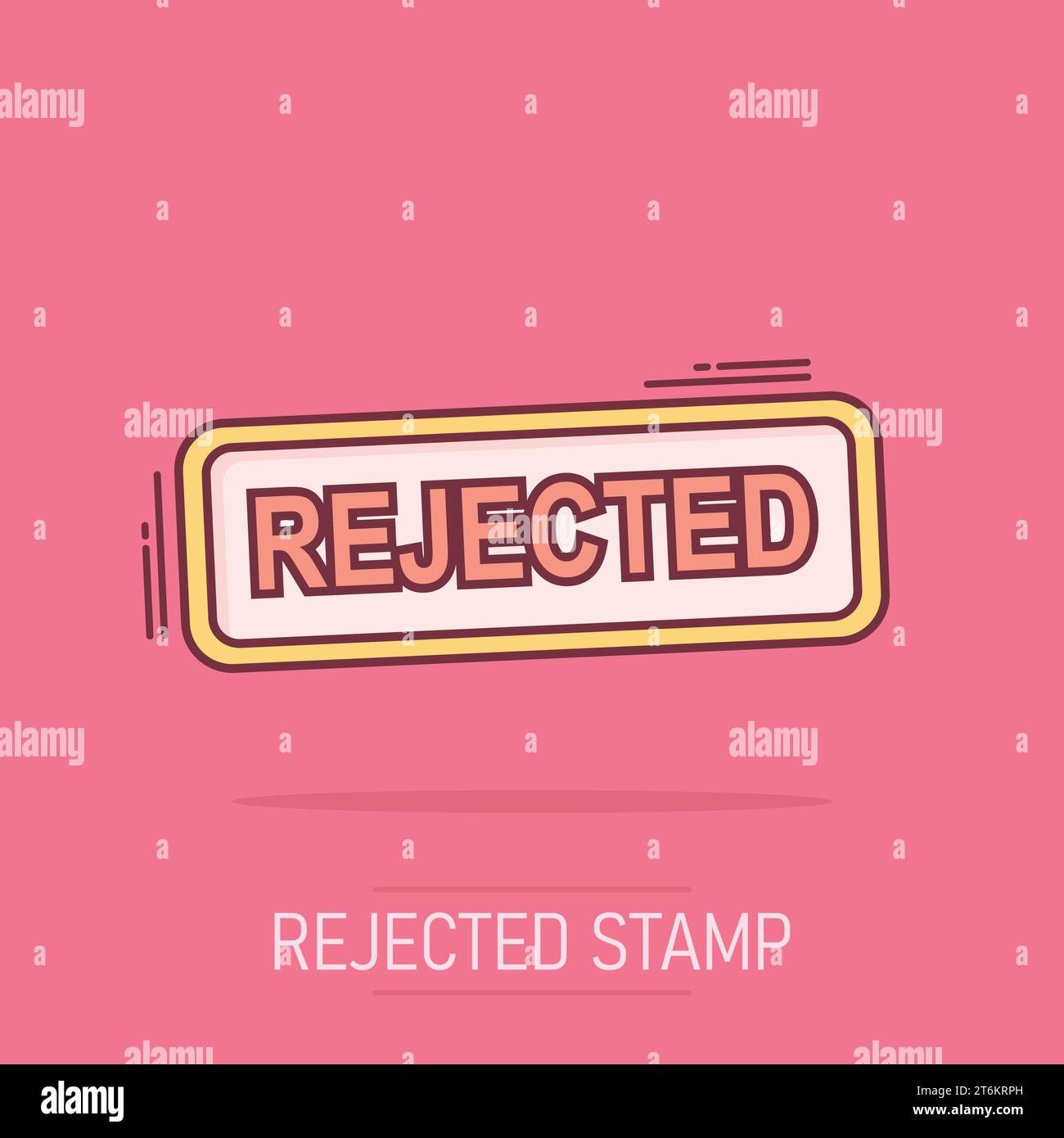 Cartoon colored rejected stamp icon in comic style. Confirm ...