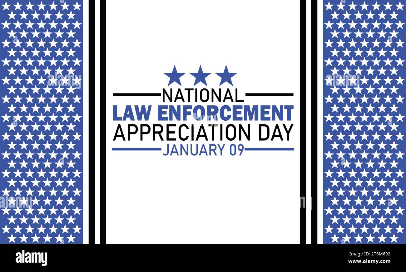 National Law Enforcement Appreciation Day. January 09. Holiday concept ...