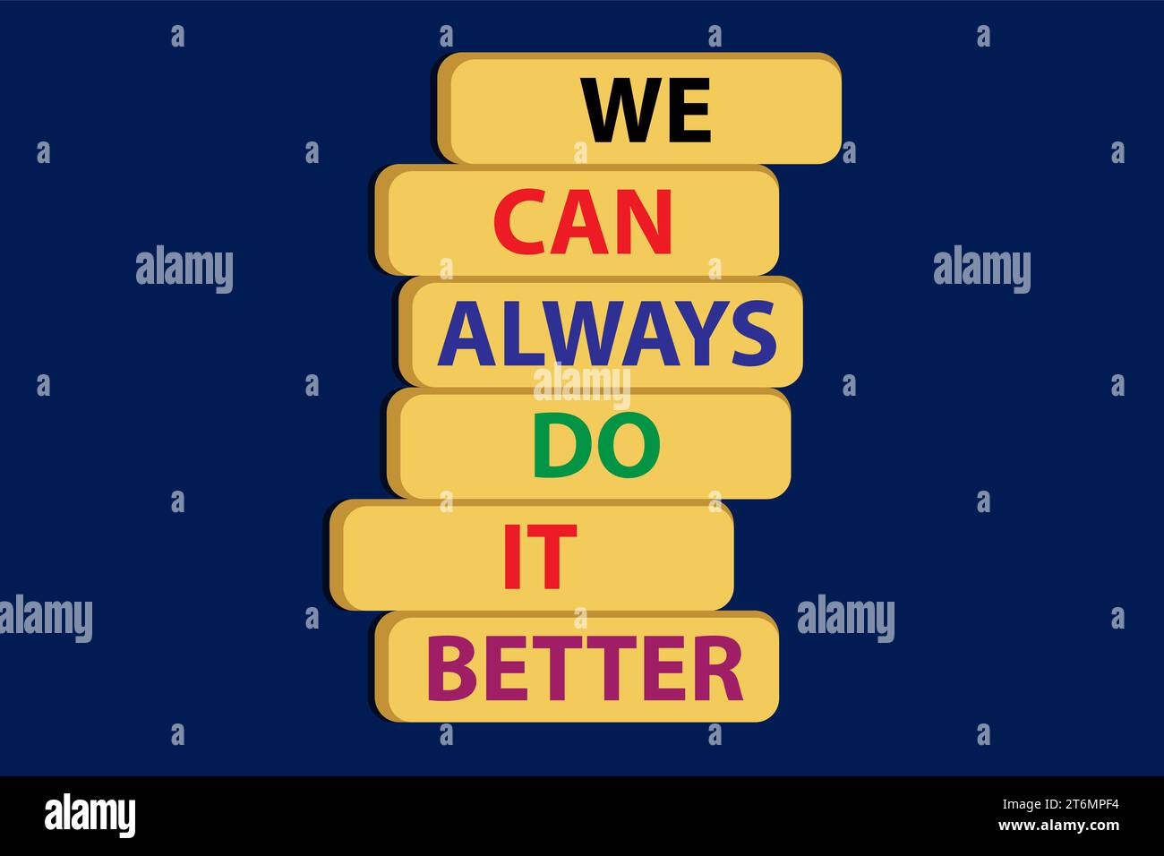 We make it better symbol. Concept words We can always do it better on ...