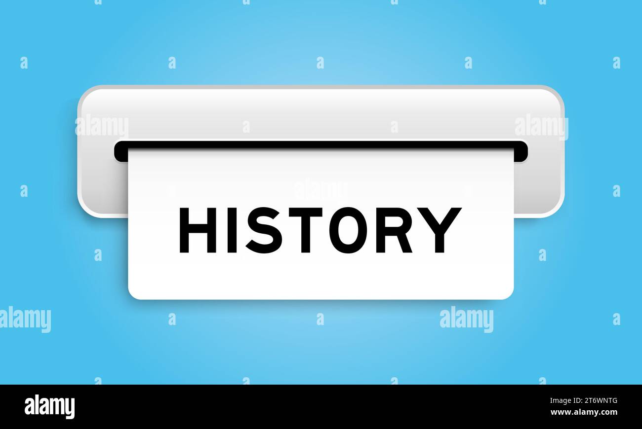 White coupon banner with word history from machine on blue color ...