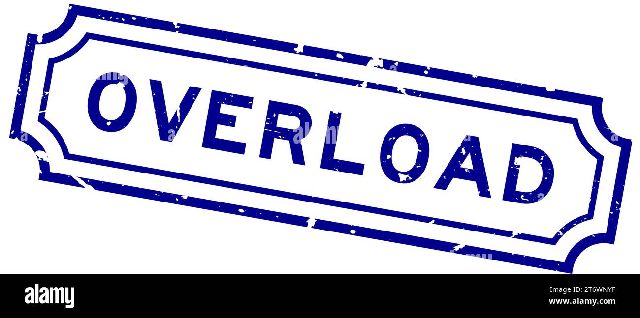 Grunge blue overload word rubber seal stamp on white background Stock ...