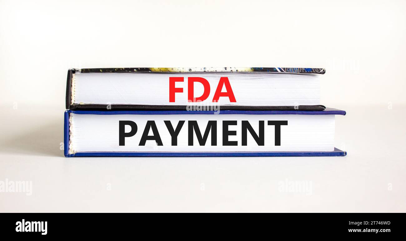 FDA Food and Drug Administration payment symbol. Concept words FDA ...