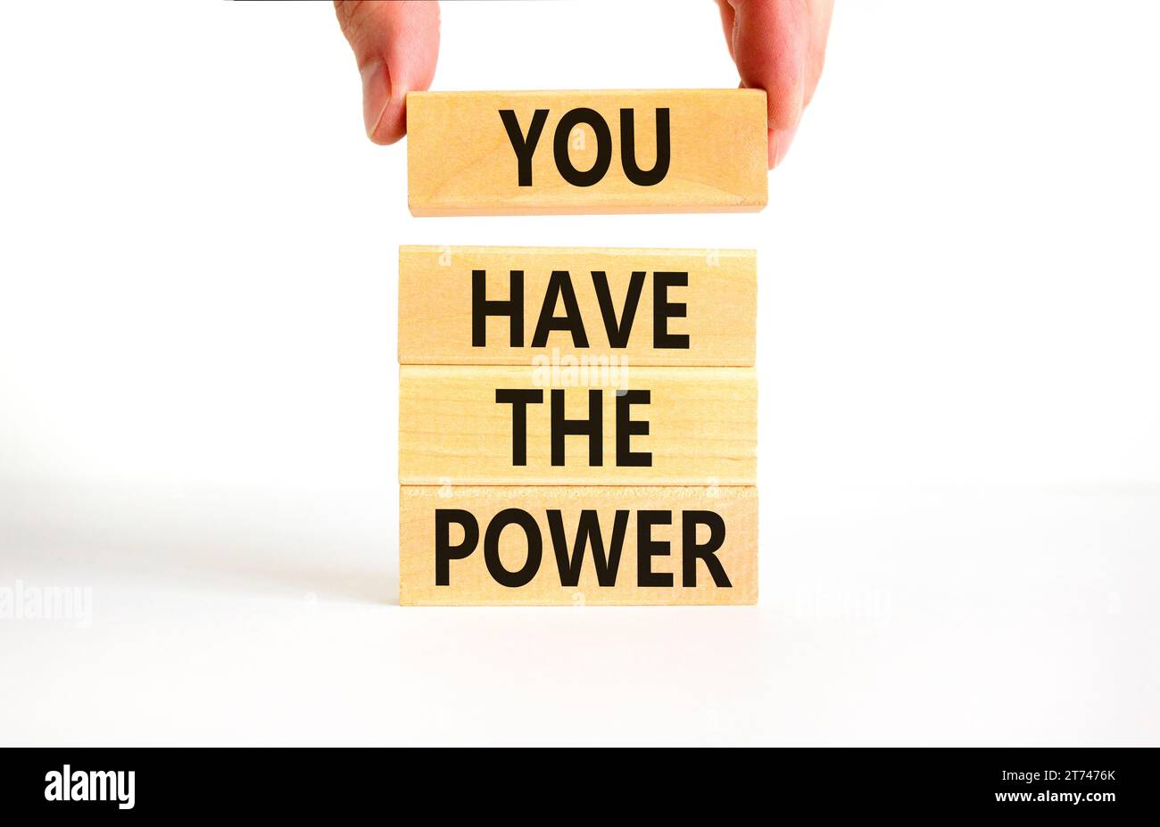 You have the power symbol. Concept word You have the power on beautiful ...