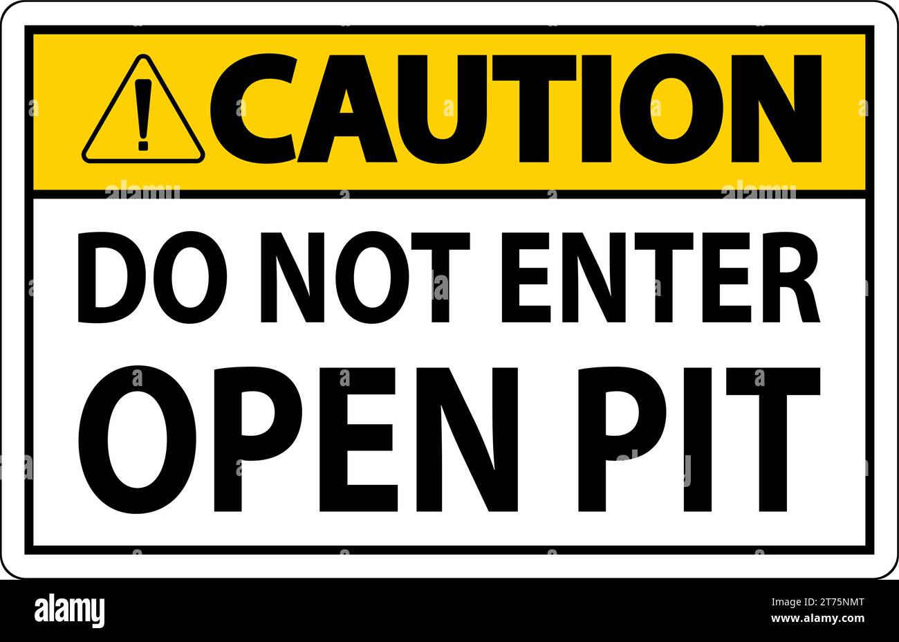 Caution Open Pit Sign Do Not Enter Open Pit Stock Vector Image & Art ...