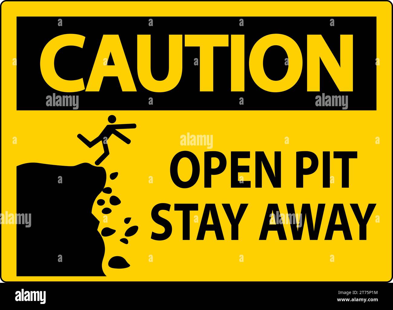 Caution Sign Open Pit, Stay Away Stock Vector Image & Art - Alamy Caution Sign Open Pit, Stay Away Stock Vector Image & Art - Alamy