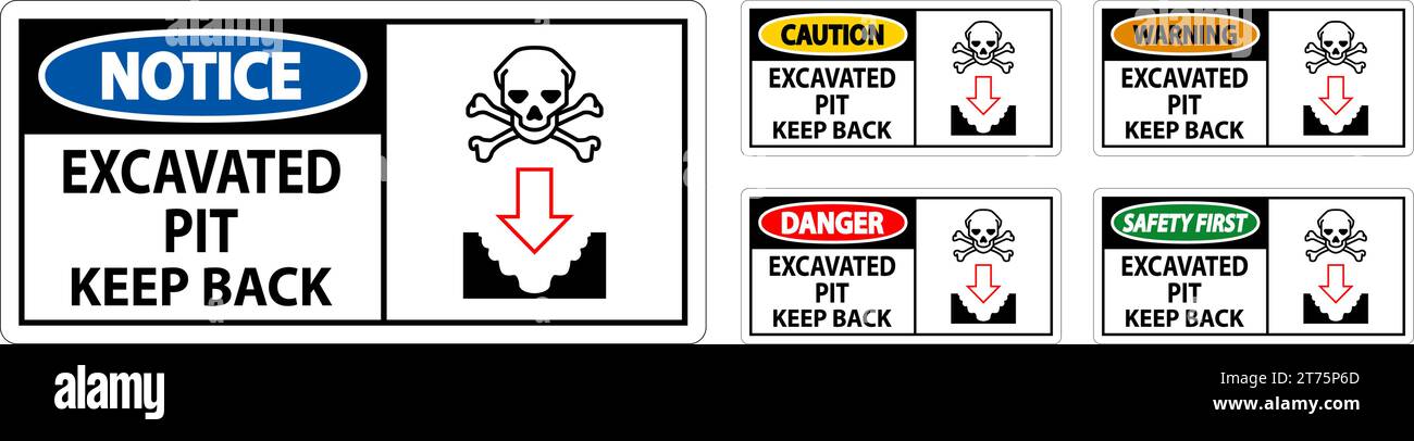 Danger Excavated Pit Sign Excavated Pit Keep Back Stock Vector Image ...