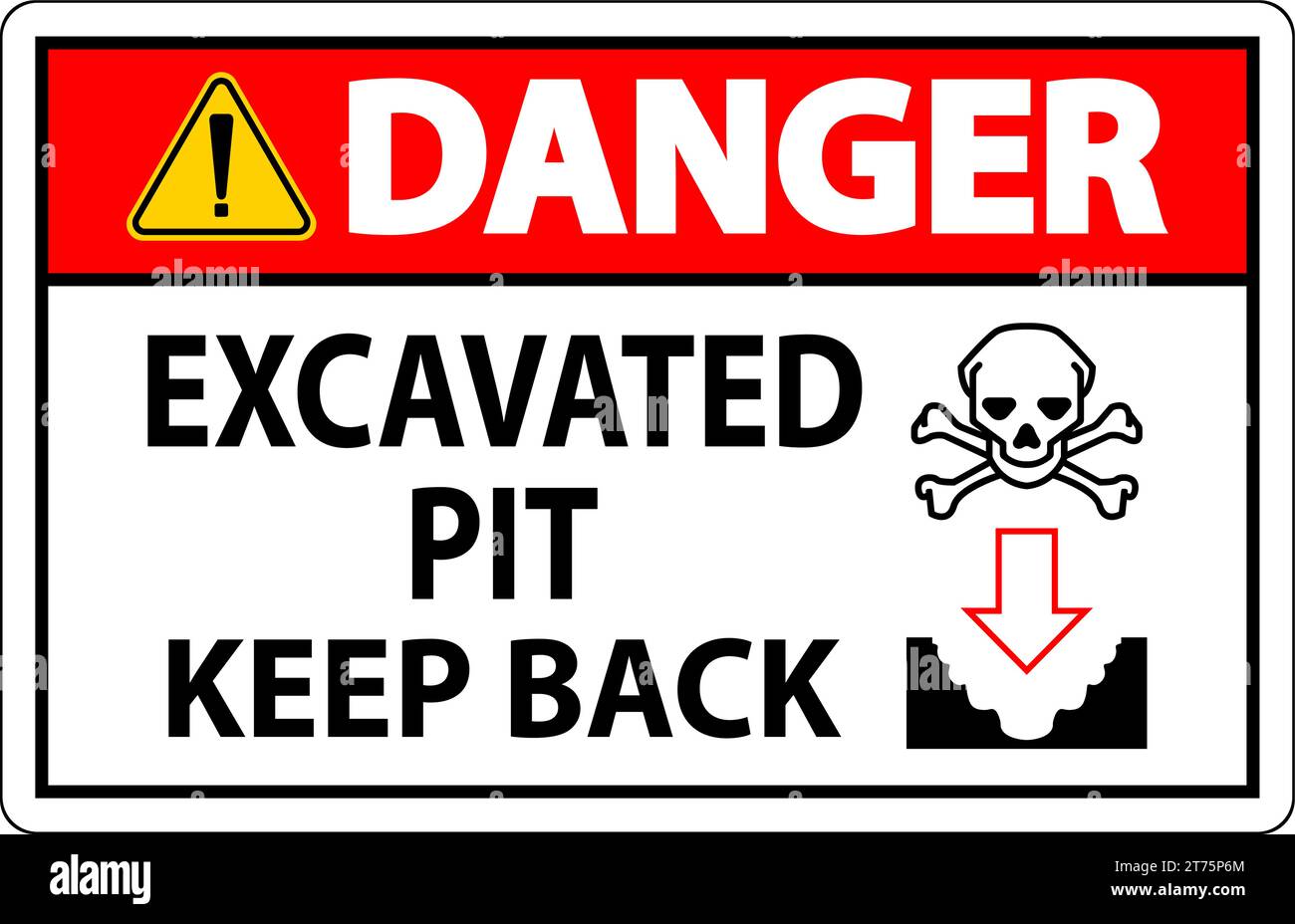 Danger Excavated Pit Sign Excavated Pit Keep Back Stock Vector Image ...