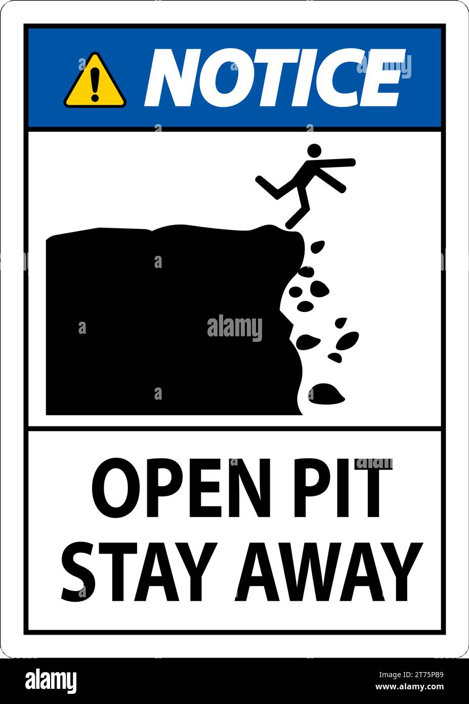 Notice Sign Open Pit Stay Away Stock Vector Image And Art Alamy