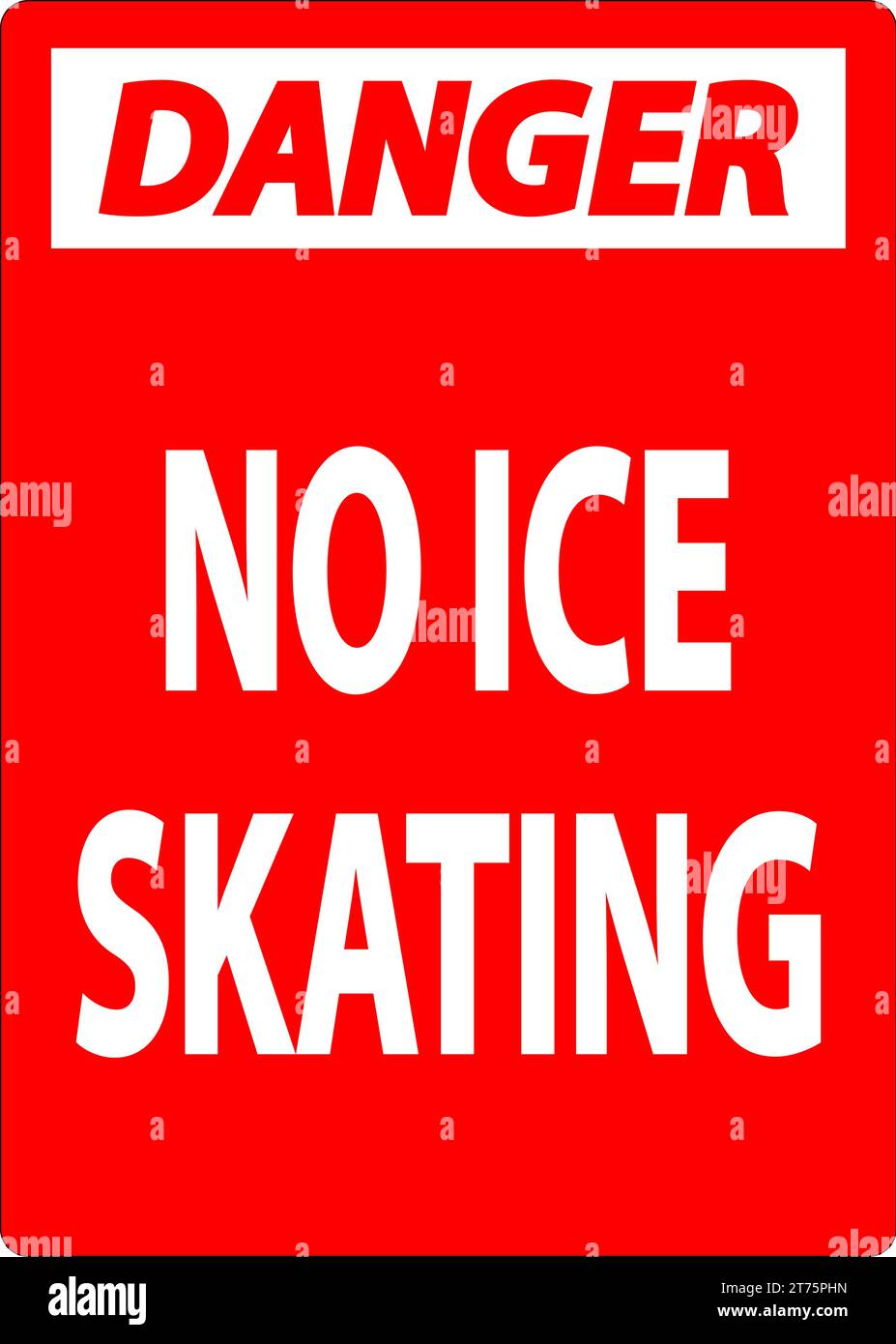 Danger Sign No Ice Skating Stock Vector Image & Art - Alamy