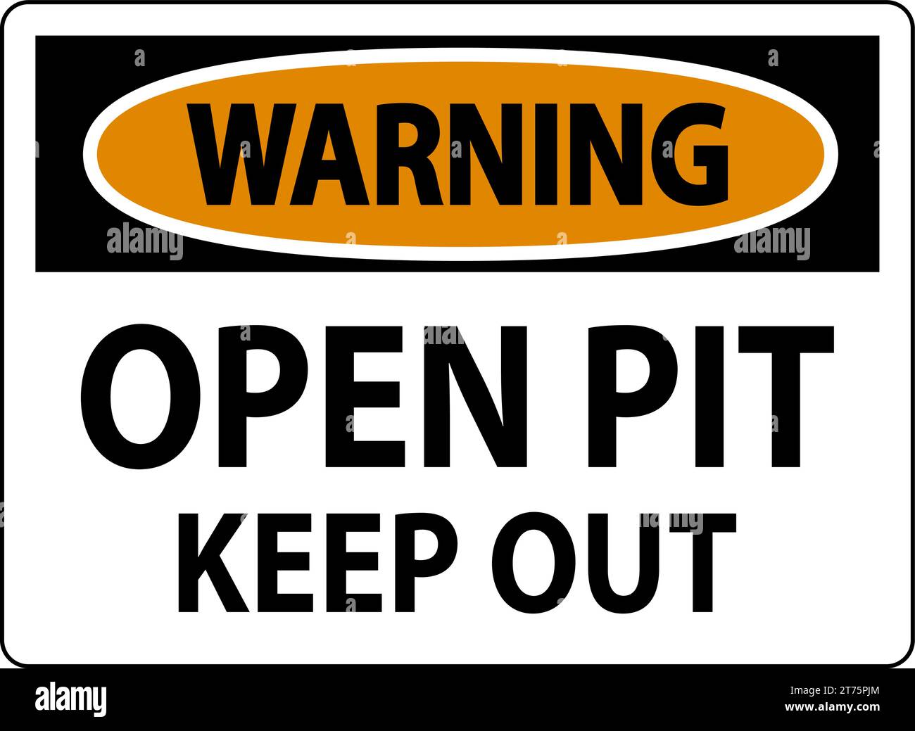 Warning Open Pit Sign Open Pit Keep Out Stock Vector Image & Art - Alamy Warning Open Pit Sign Open Pit Keep Out Stock Vector Image & Art - Alamy