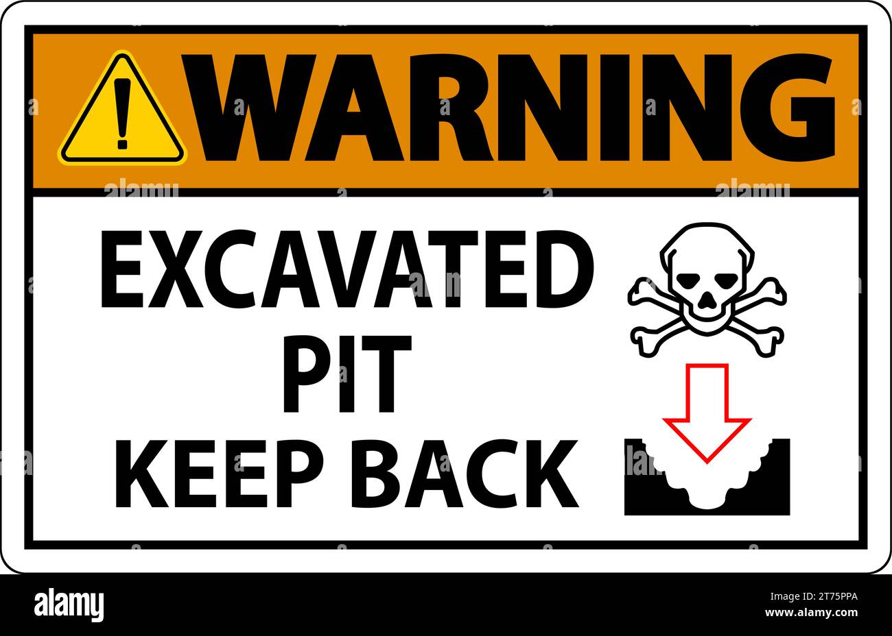 Warning Excavated Pit Sign Excavated Pit Keep Back Stock Vector Image ...