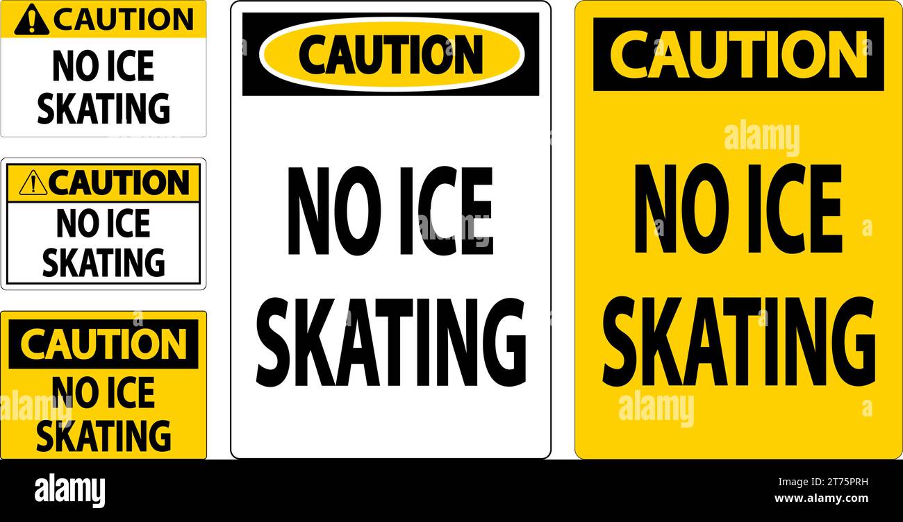 Caution Sign No Ice Skating Stock Vector Image & Art - Alamy