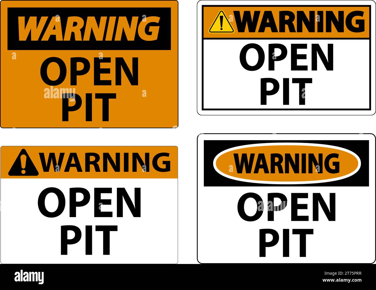 Warning Sign Open Pit Stock Vector Image & Art - Alamy