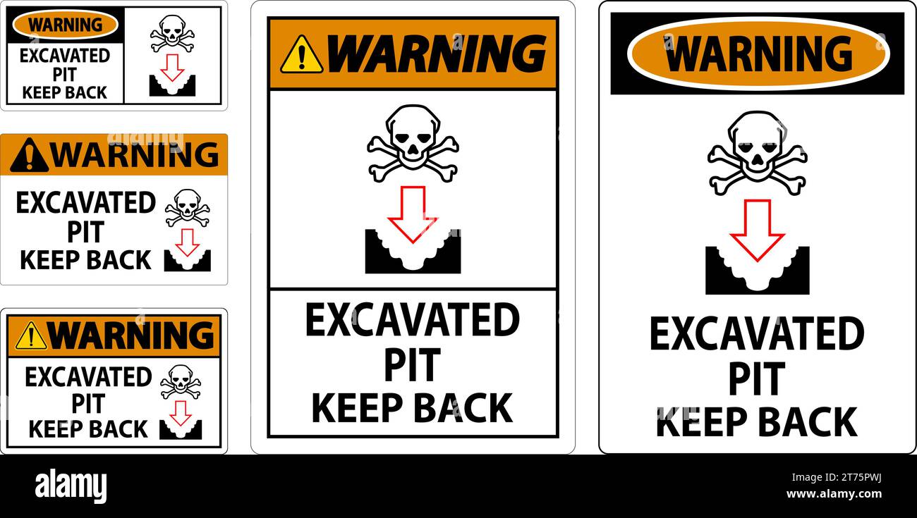 Warning Excavated Pit Sign Excavated Pit Keep Back Stock Vector Image ...