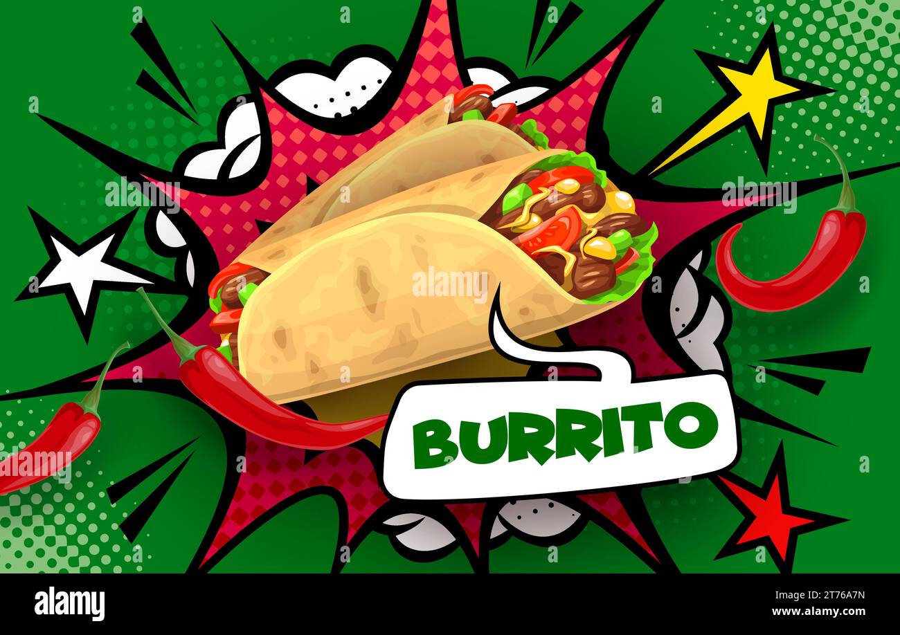Mexican burrito on halftone bubble, stars and explosion. Tex Mex ...
