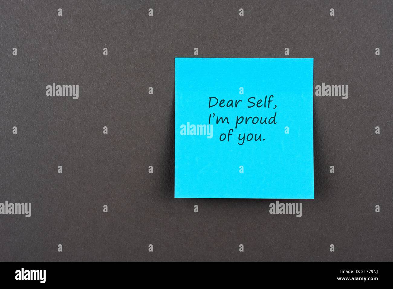 Adhesive note with inspirational quotes - Dear self, I'm proud of you ... Adhesive note with inspirational quotes - Dear self, I'm proud of you ...