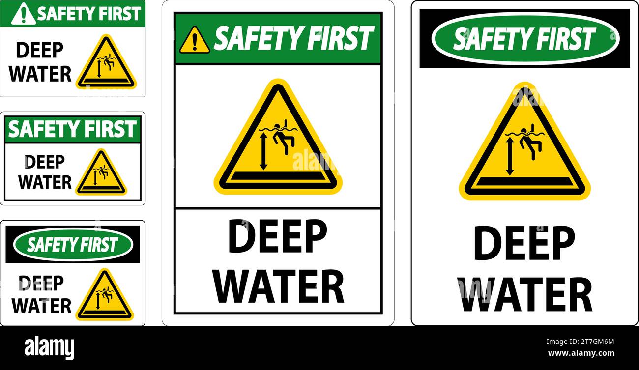 Safety First Sign Deep Water Stock Vector Image & Art - Alamy