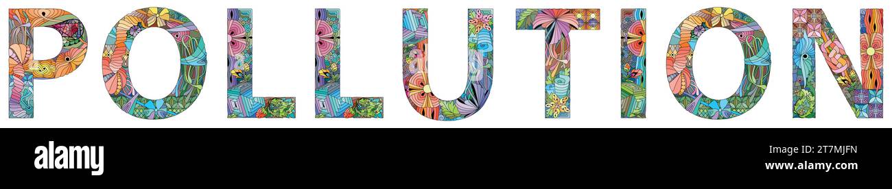 Hand-painted art design. Hand drawn illustration word POLLUTION for t ...