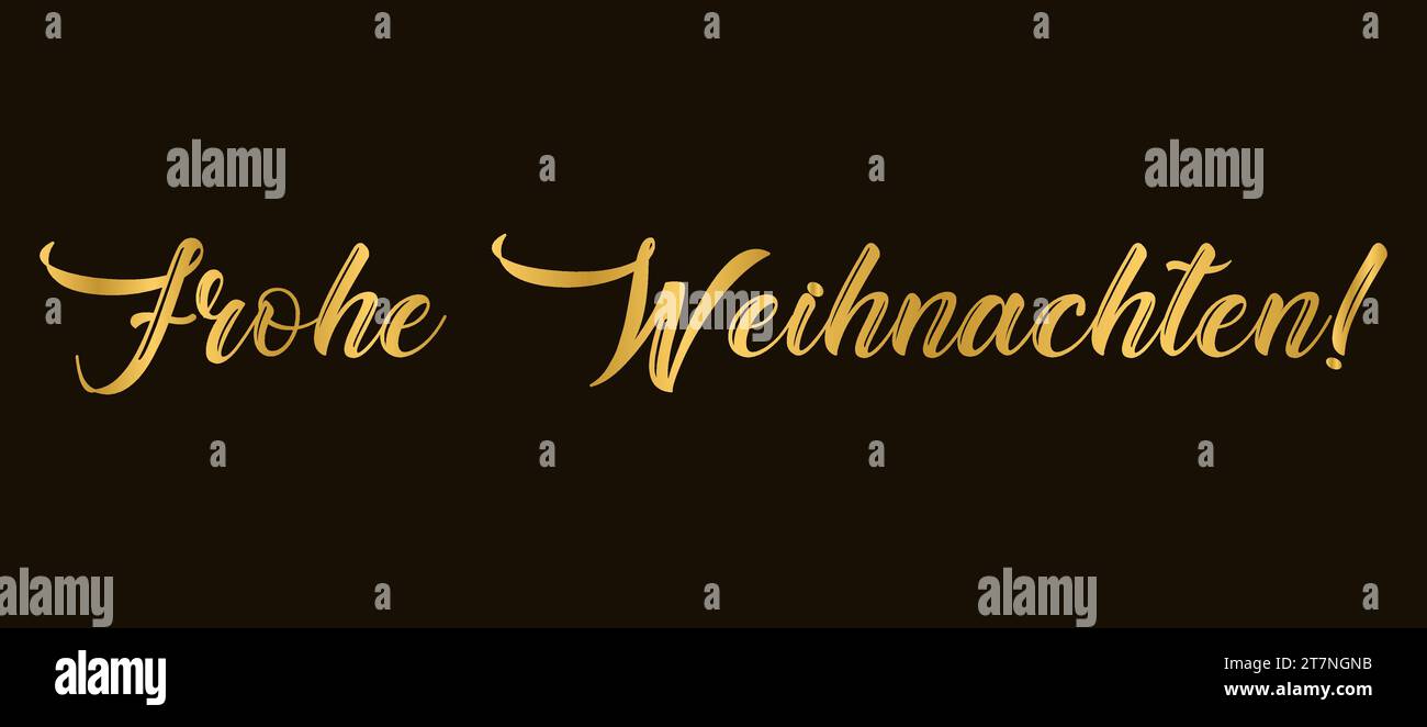 FROHE WEIHNACHTEN. MERRY CHRISTMAS in German. Brush calligraphy banner ...