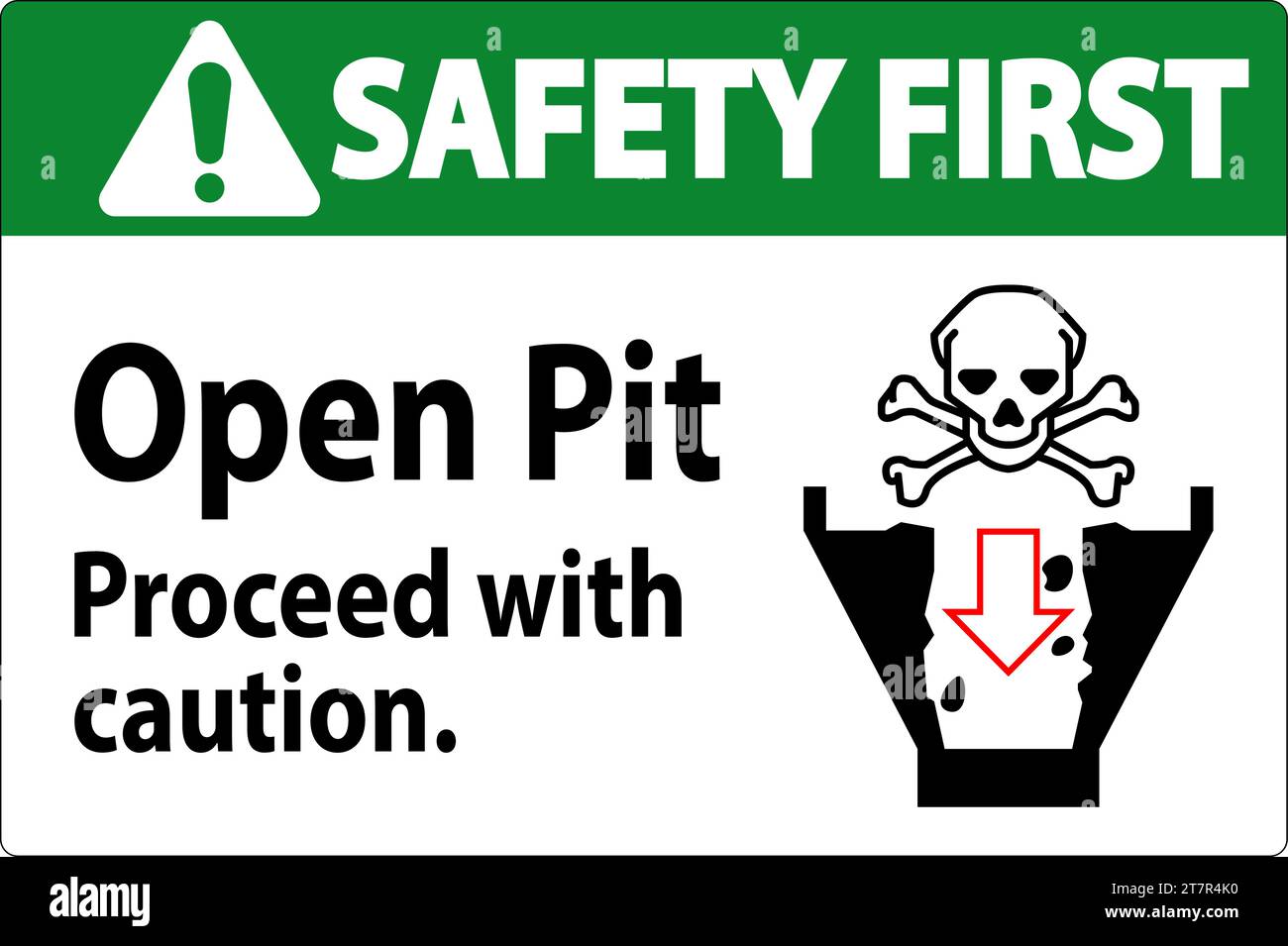 Safety First Sign Open Pit Proceed With Caution Stock Vector Image ...