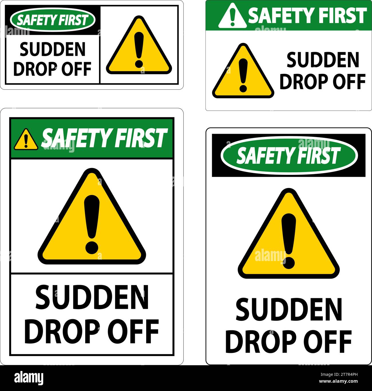 Safety First Sign Sudden Drop Off Stock Vector Image & Art - Alamy