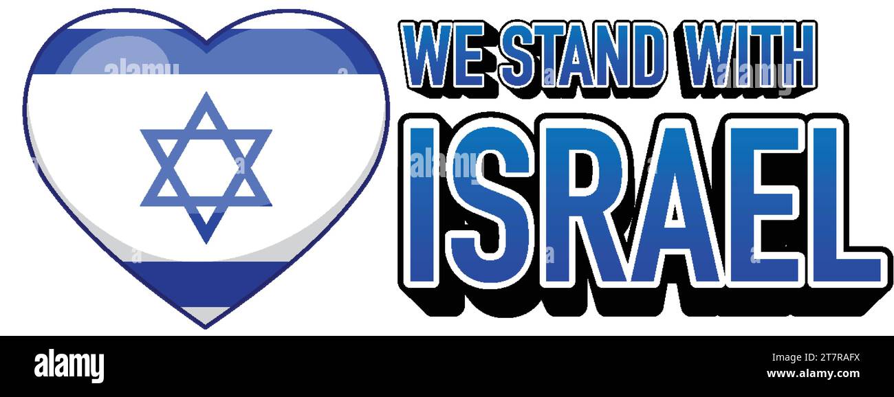 Illustration showing support for Israel with text banner and flag Stock ...