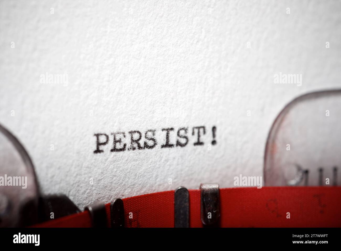 Persist exclamation word written with a typewriter Stock Photo - Alamy