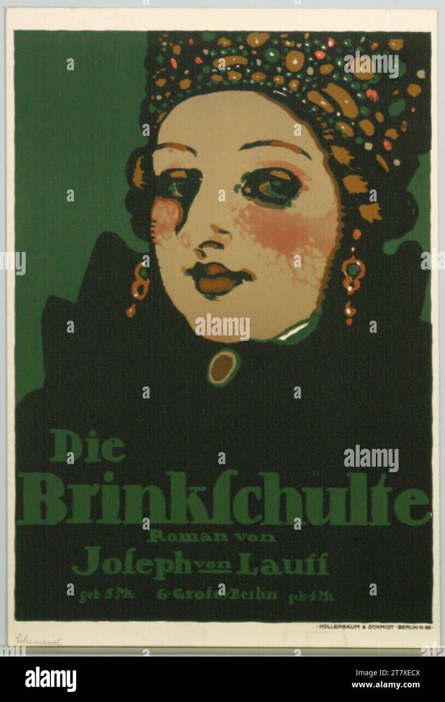 Paul Scheurich The Brinkschulte; Roman of Joseph von Lauff; G. Grote/Berlin. Color 1913 , 1913 ...