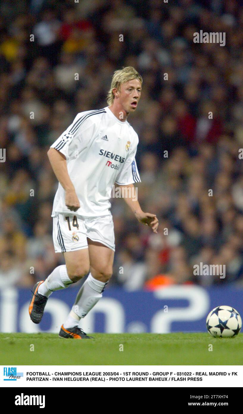 FOOTBALL - CHAMPIONS LEAGUE 2003/04 - 1ST ROUND - GROUP F - 031022 - REAL MADRID v FK PARTIZAN ...
