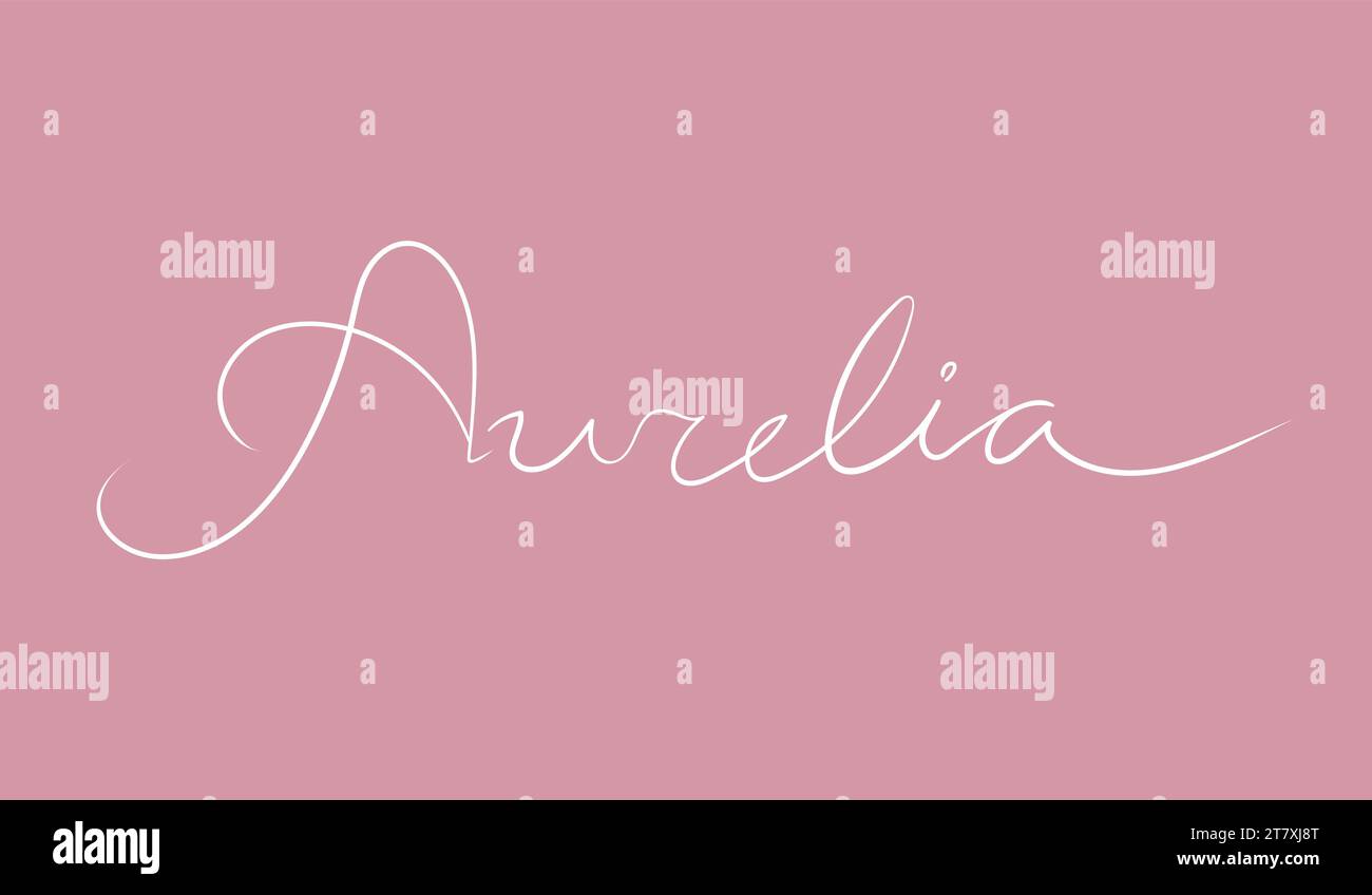 Female name Aurelia. Handwritten lettering calligraphy Girl name ...