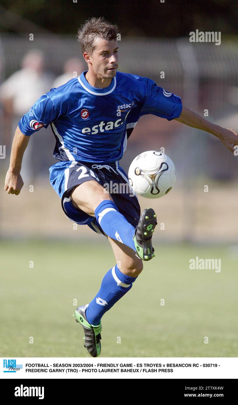 FOOTBALL - SEASON 2003/2004 - FRIENDLY GAME - ES TROYES v BESANCON RC ...