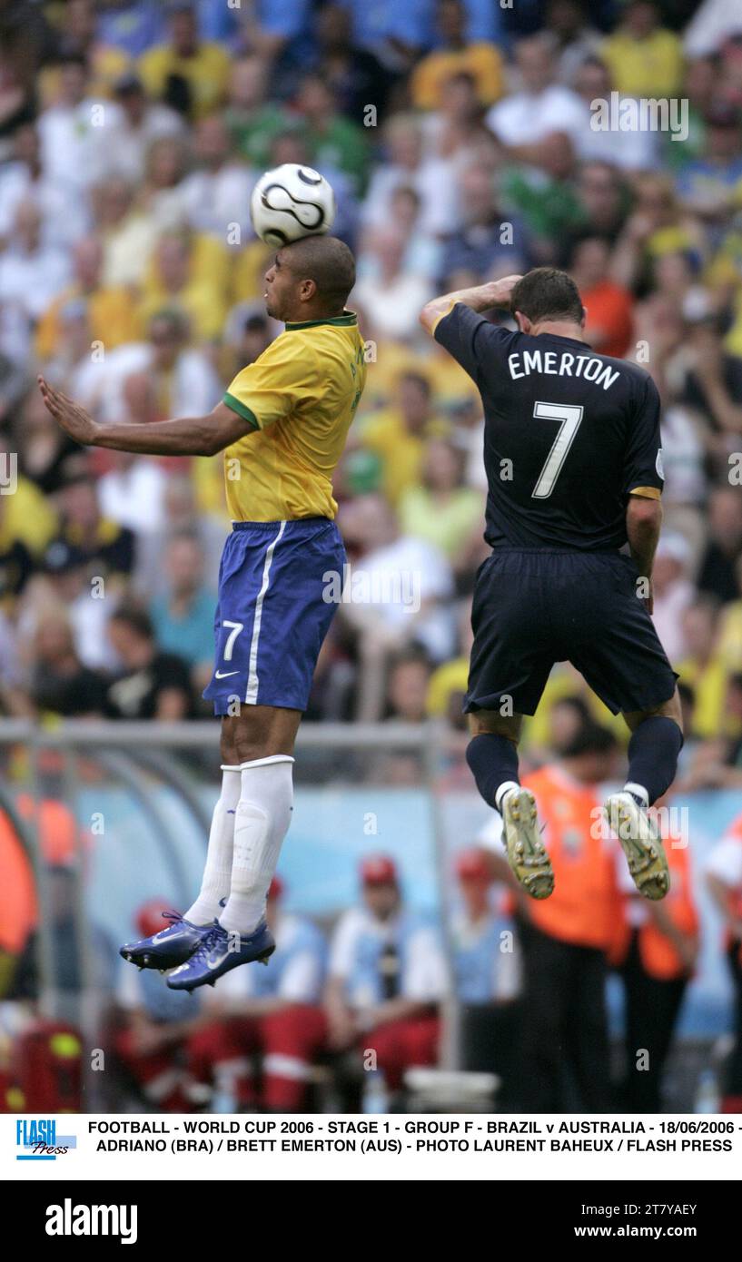FOOTBALL - WORLD CUP 2006 - STAGE 1 - GROUP F - BRAZIL v AUSTRALIA - 18 ...