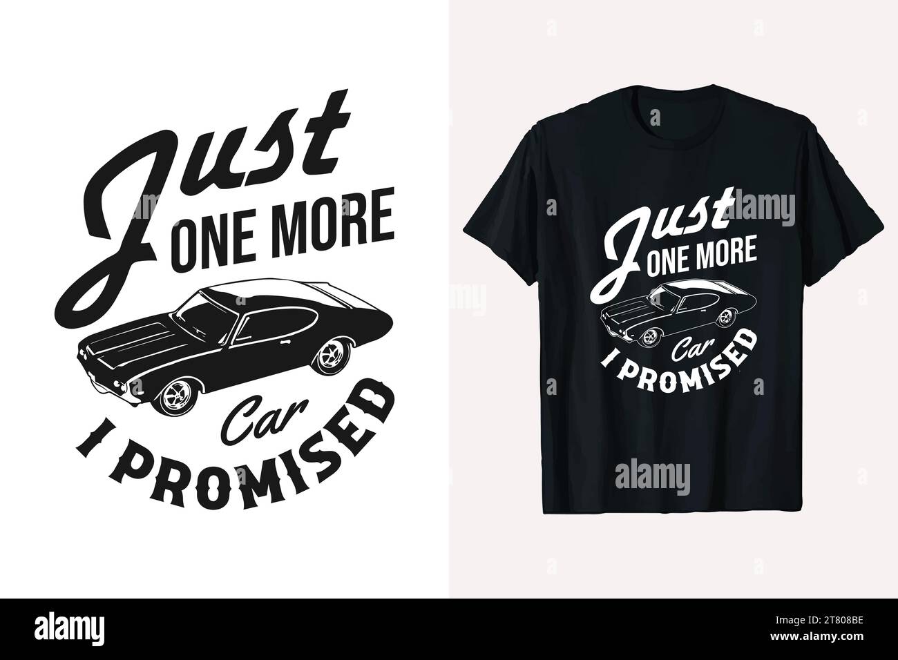 Just one more car I promised Vintage Classic Car Vector T-shirt Design ...