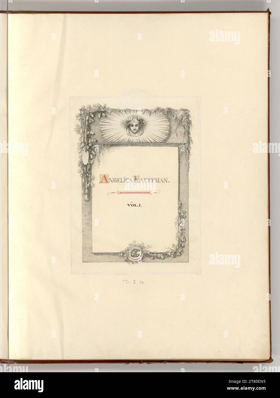 Joseph Fischer (Ausführende r Künstler in) Angelica Kauffman. Vol.I ...