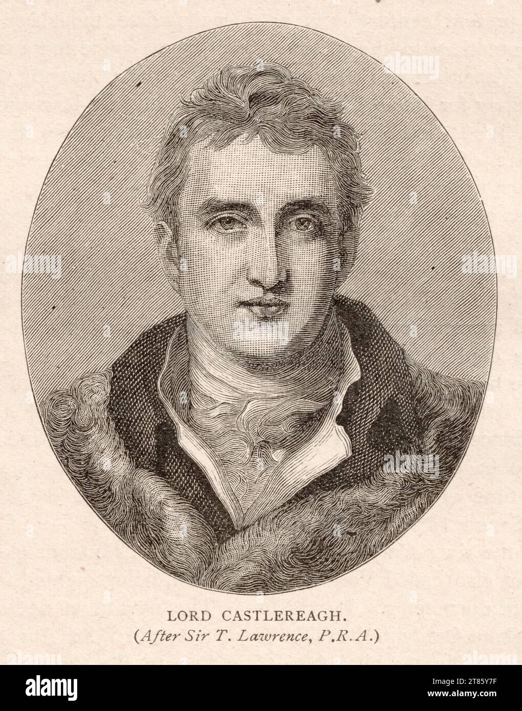 Engraving of Robert Stewart, usually known as Lord Castlereagh, an ...