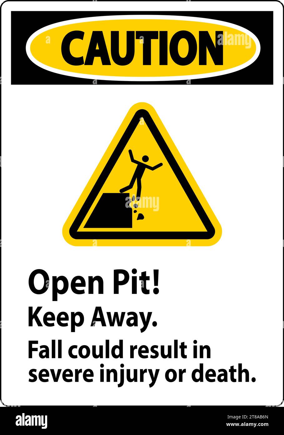 Caution Sign Open Pit Keep Away Fall Could Result In Severe Injury Or ...