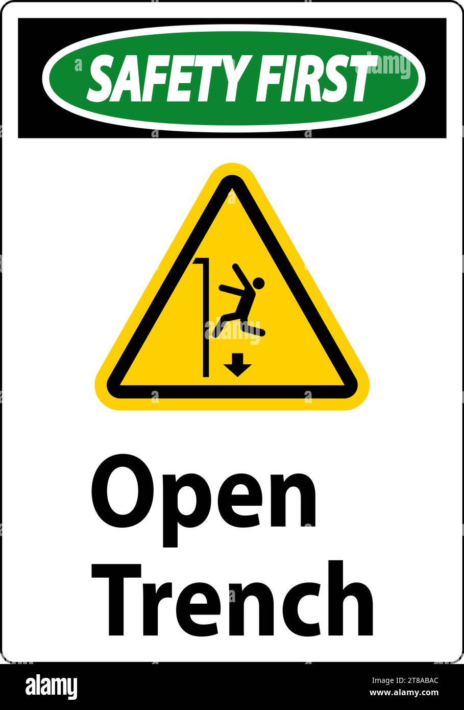 Safety First Sign Open Trench Stock Vector Image & Art - Alamy
