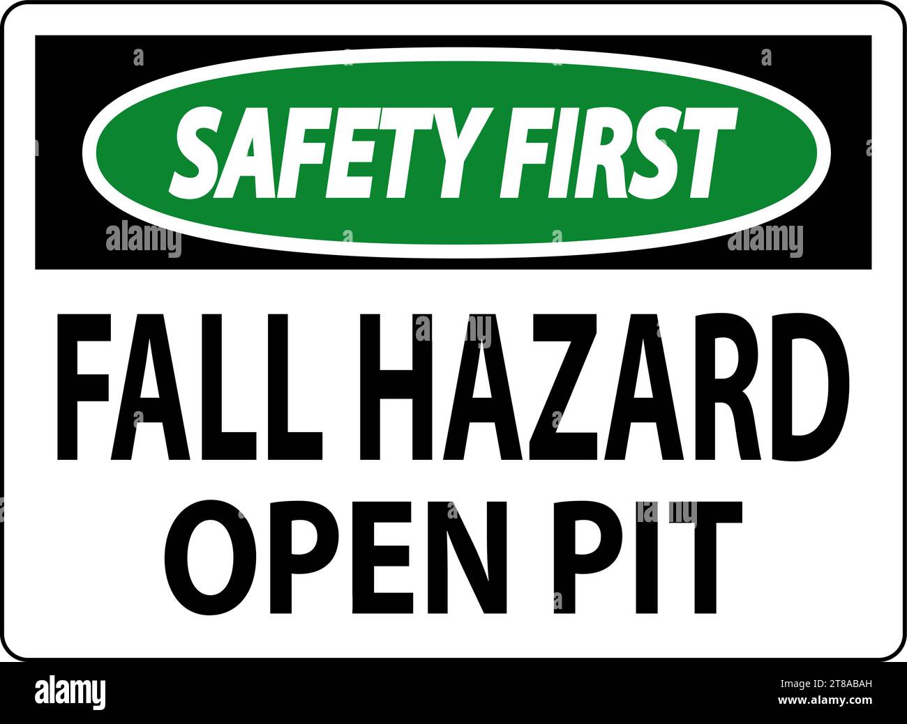 Safety First Sign Fall Hazard - Open Pit Stock Vector Image & Art - Alamy
