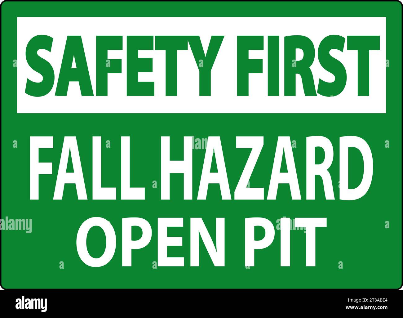 Safety First Sign Fall Hazard - Open Pit Stock Vector Image & Art - Alamy