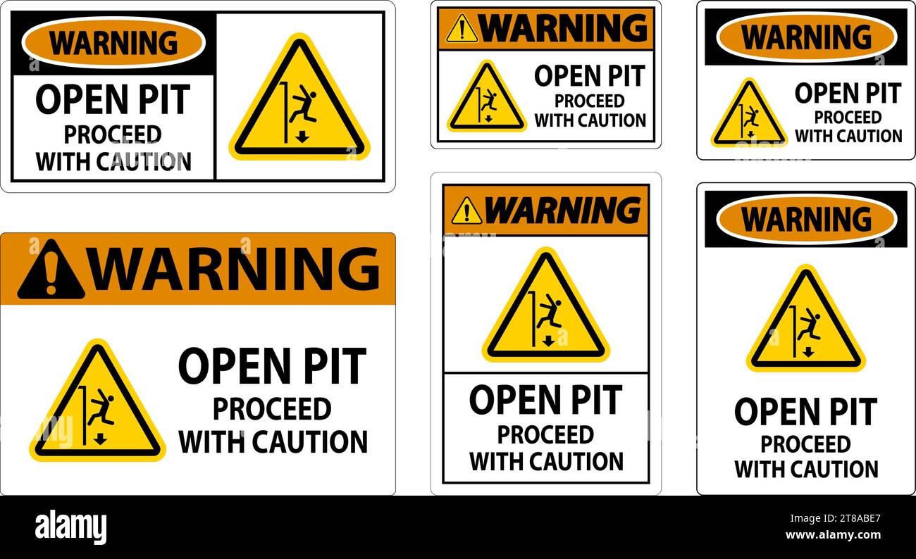 Warning Sign Open Pit Proceed With Caution Stock Vector Image & Art - Alamy