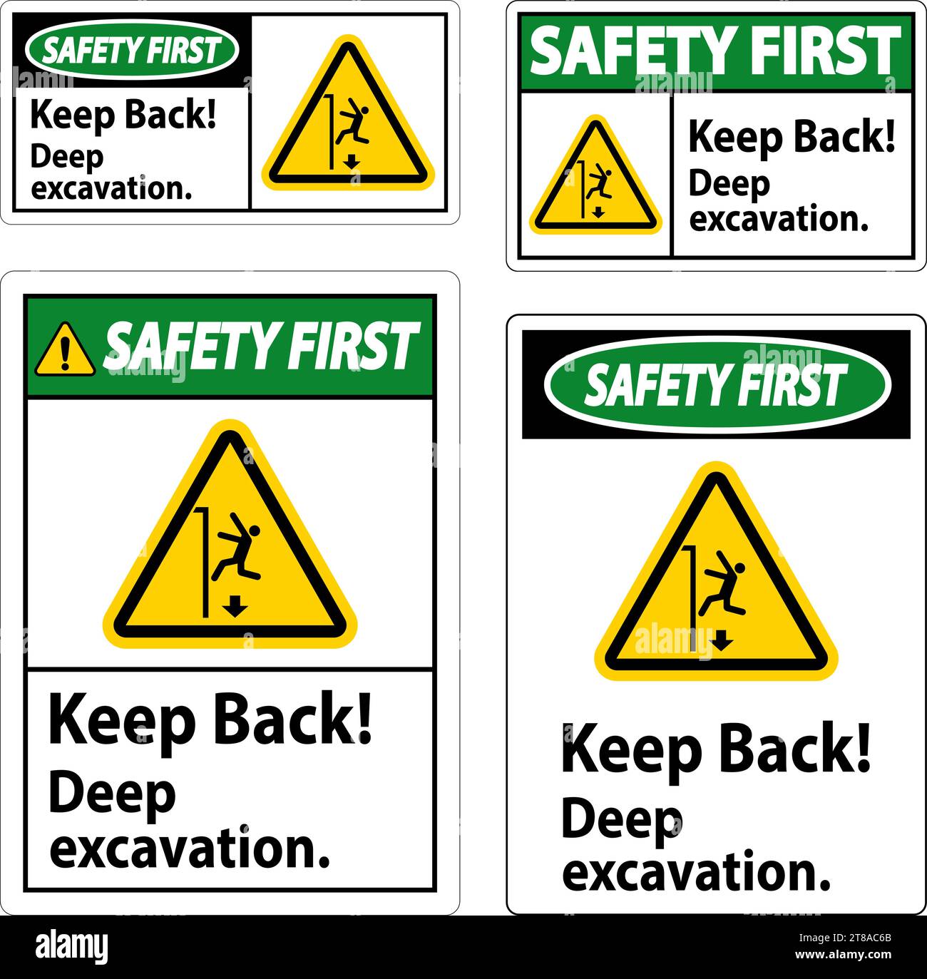 Safety First Sign Keep Back Deep Excavation Stock Vector Image & Art ...